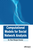 Society Publishing | Computational Models For Social Network Analysis | 9781774699126